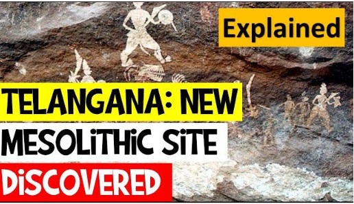 Mesolithic rock paintings discovered in Telangana - Sanskriti IAS