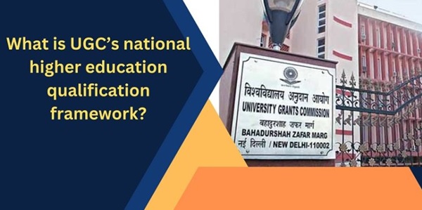 National Higher Education Qualifications Framework-NHEQF - Sanskriti IAS