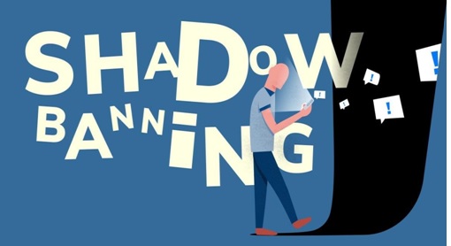 shadow banning - Sanskriti IAS